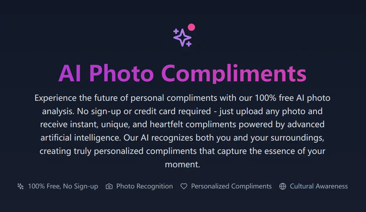 Get Free Instant AI Photo Compliments - Boost Your Confidence Now